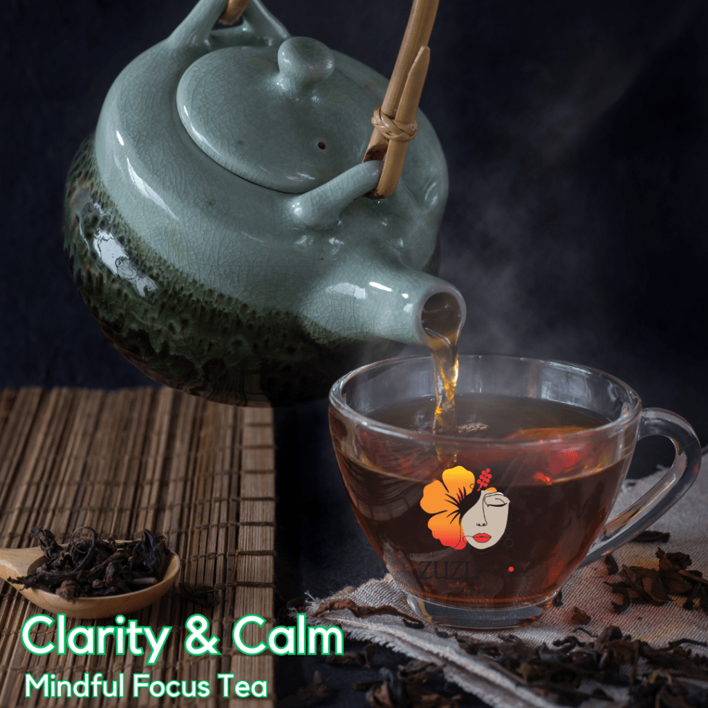 Clarity & Calm Mindful Focus Tea - Amitie Wellness